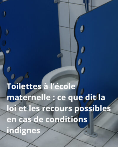 Toilettes à l’école maternelle : ce que dit la loi et les recours ...
